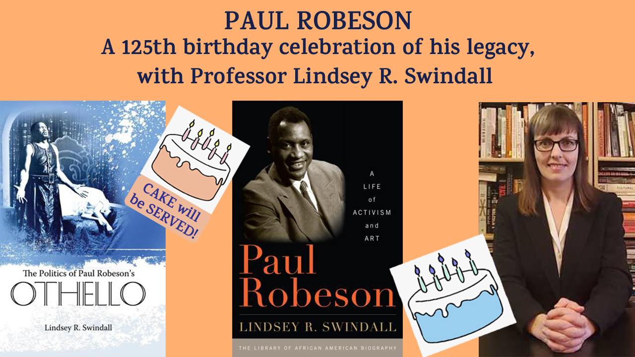 Paul Robeson: A 125th birthday celebration of his legacy, with ...